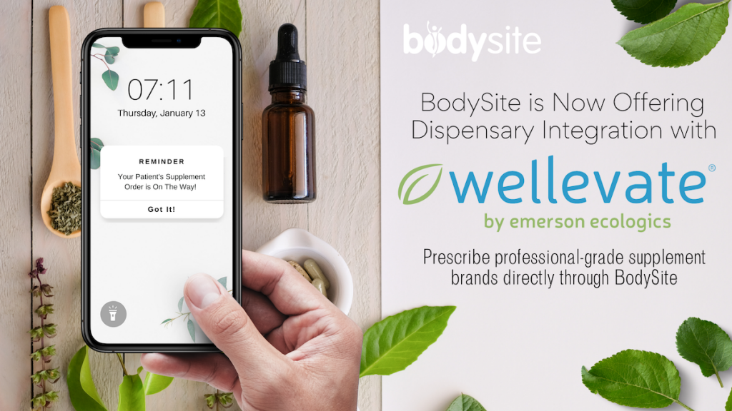 BodySite is Now Offering Dispensary Integration with Wellevate ...