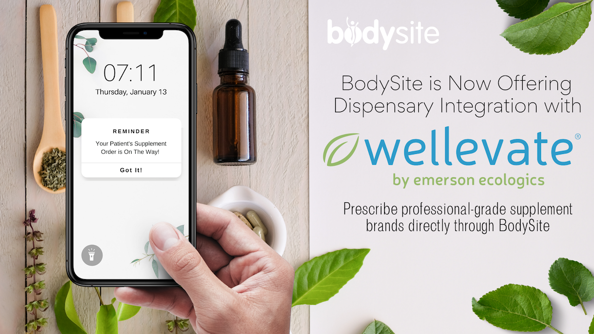 BodySite is Now Offering Dispensary Integration with Wellevate ...